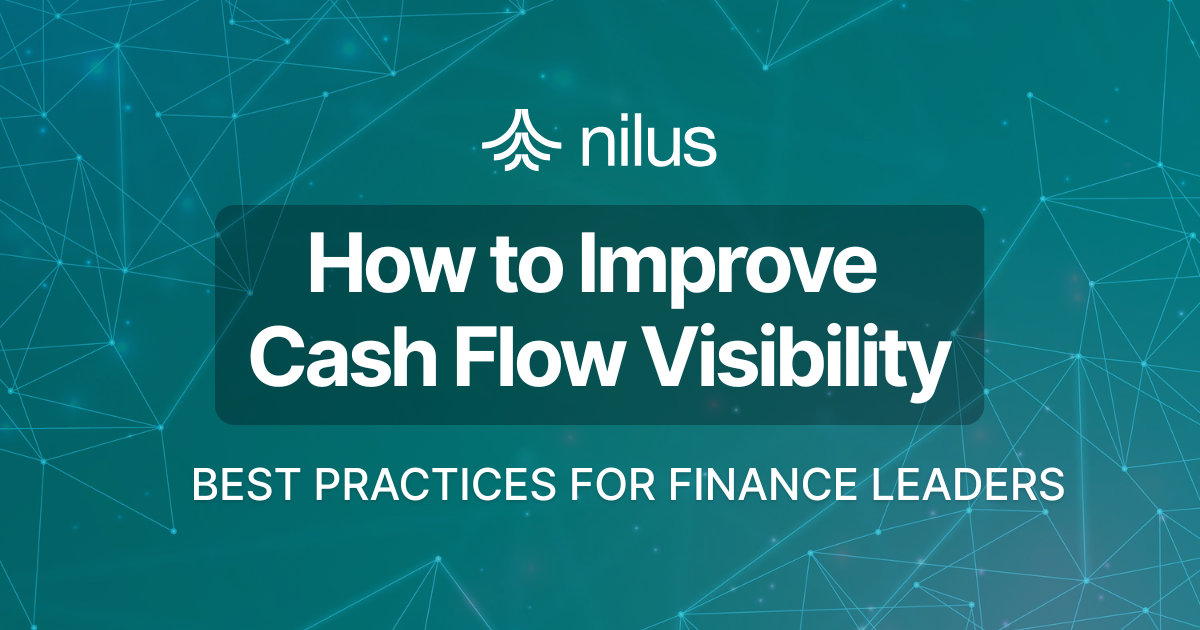 Cash Flow Visibility Explained: How Finance Teams Gain Real-Time ...