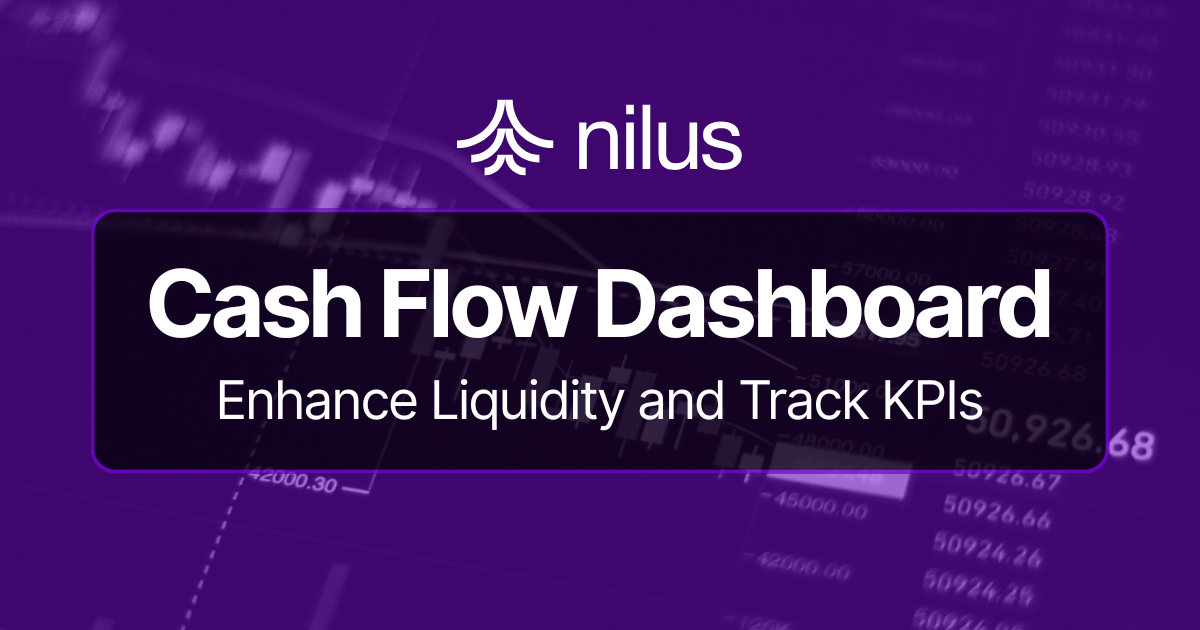 Cash Flow Dashboard: Enhance Liquidity and Track KPIs | Nilus